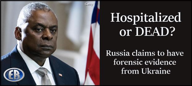 Was Lloyd Austin Killed in Ukraine? - Europe Reloaded