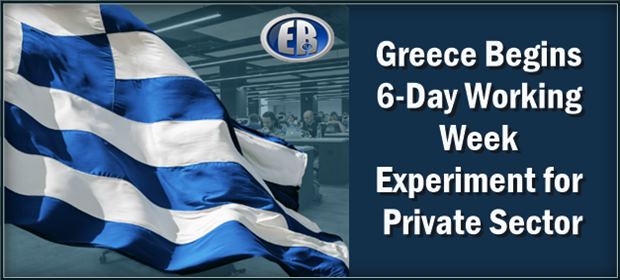 Greece introduces ‘growth-oriented’ six-day working week - Europe Reloaded
