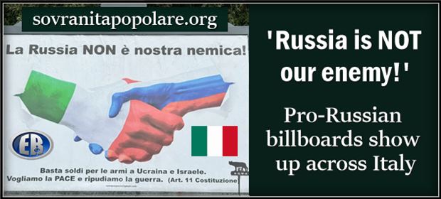 Video: Pro-Russian Banners Pop Up All Over Italy. ‘Putin Is Not Enemy ...