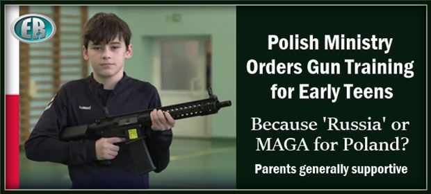Poland's Ministry orders gun training for school-aged children - Europe ...