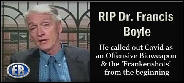 Dr. Francis Boyle Died Jan. 30th, 2025 - Europe Reloaded