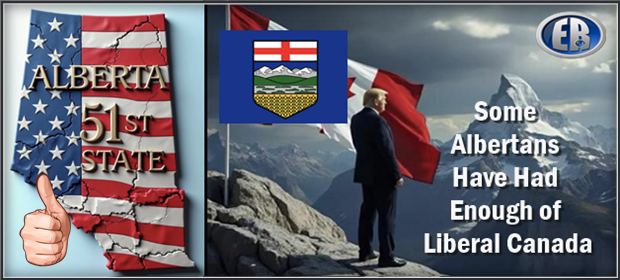 Some Albertans Want to Become the 51st State - Europe Reloaded