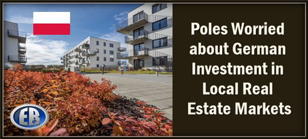 The Germans are invading Poland (this time with real estate investment ...